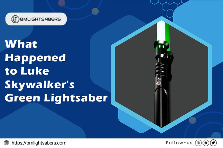 Luke Green Lightsaber – Iconic Jedi Weapon – BM Lightsabers