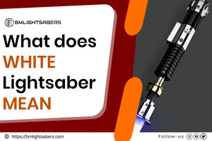 Exploring the Meaning of the White Lightsaber in Star Wars – BM Lightsabers